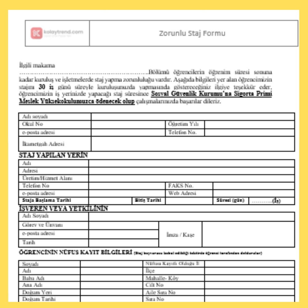 Zorunlu Staj Formu - kolaytrend.com