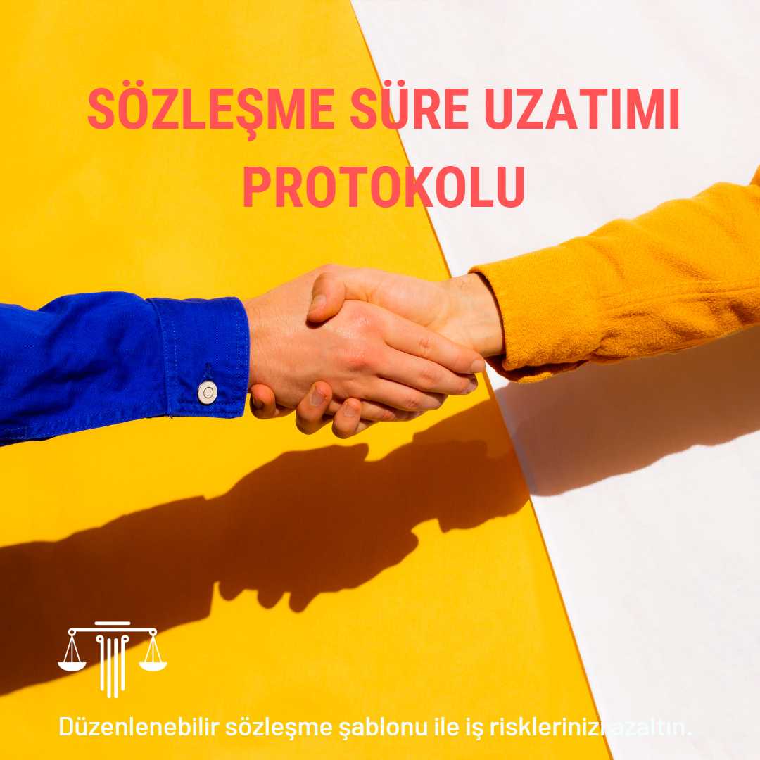 Sözlesme Süre Uzatımı Protokolu - kolaytrend.com