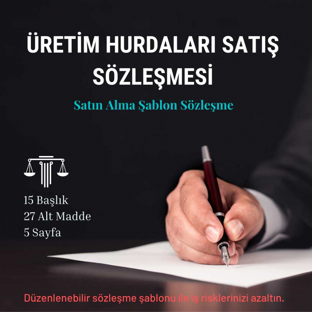 Satın Alma Sözleşmesi Örneği - Hurda Satış Sözleşmesi (Üretim hurdaları ...